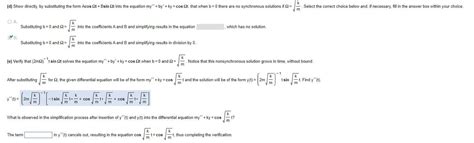 Solved A Find The Synchronous Solution AcosΩt BsinΩt To