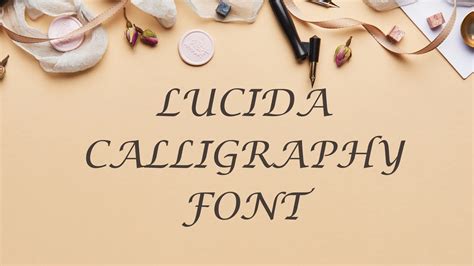 Lucida Calligraphy Font Free Download