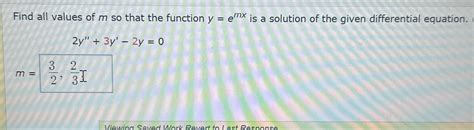 Solved Find All Values Of M So That The Function Y Emx Is Chegg