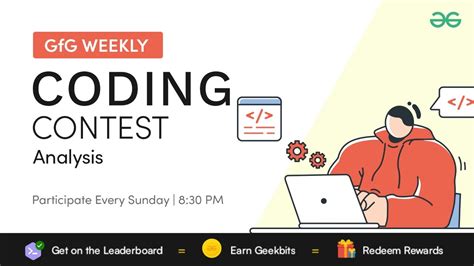 Gfg Weekly Coding Contest 153 Post Analysis Geeksforgeeks Practice