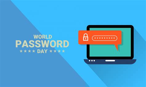 Experts Share The Top Five Ways You Can Improve Upon Your Password Security This World Password
