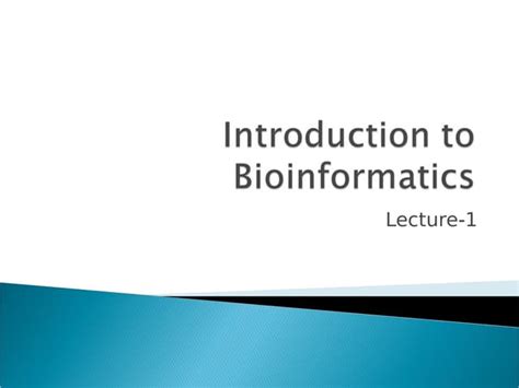 Bioinformaticslecture1ppt Databases Computer Software And Applications