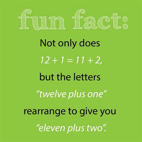 Twelve Plus One Equals Eleven Plus Two