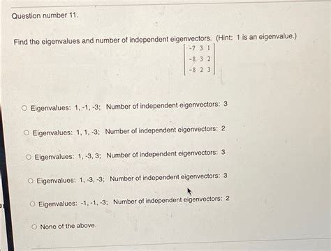 solved question number 11 find the eigenvalues and number of