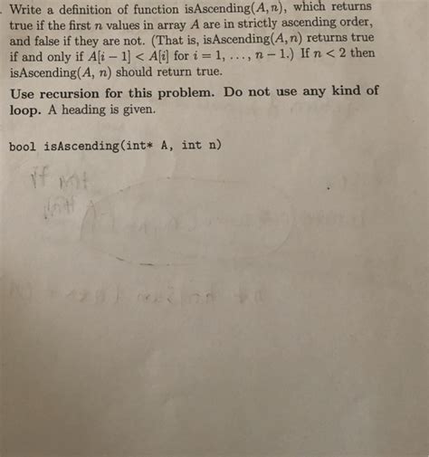 Solved Write A Definition Of Function Isascendinga N