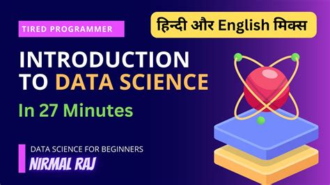 Learn About Data Science Introduction To Data Science In 27 Minute