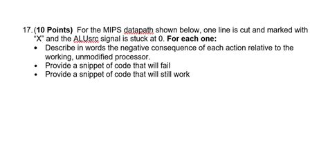 solved 17 10 points for the mips datapath shown below