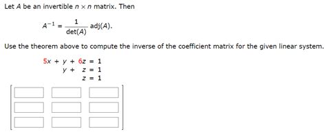 Solved Let A be an invertible n n matrix. Use the theorem | Chegg.com