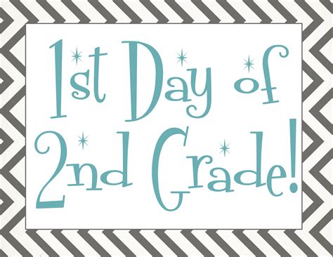 First Day Of Second Grade Free Printable