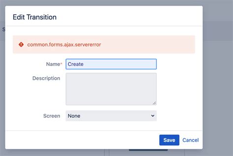 Nullpointerexception While Editing The Name Of A Transition Jira And Jira Service Management