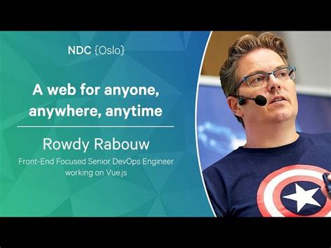 Ndc Conferences Talk A Web For Anyone Anywhere Anytime From Ndc