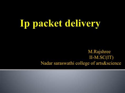 Ip Packet Delivery Pptx