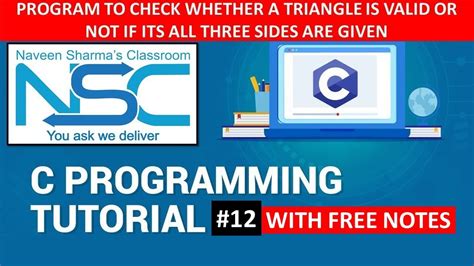 Triangle Is Valid Or Notgiven Its Sides C Programming Tutorial For Beginners In Hindi 12