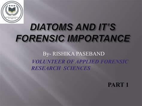 Diatoms In Forensic Science Pptx