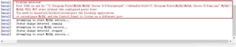【xampp启动mysql报错】port 3306 In Use By Cprogram Filesmysqlmysql Server 55binmysqld 阿里云开发者社区