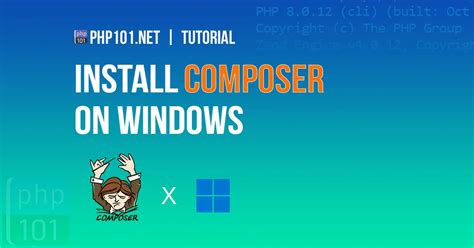 How To Install Composer On Windows PHP