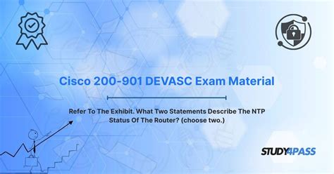 Refer To The Exhibit What Two Statements Describe The Ntp Status Of The Router Choose Two