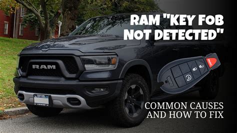 Ram Key Fob Not Detected Causes And How To Fix Helpful Fix