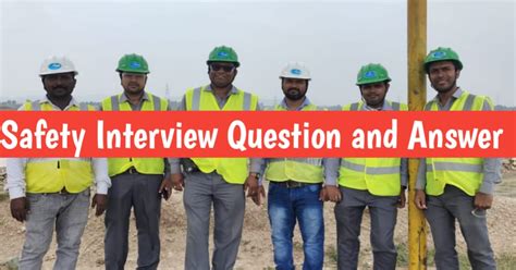 Safety Interview Questions Important Basic 20 Answer Thegulftechnical