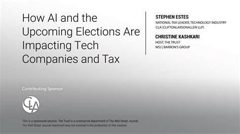 AI and the Upcoming Elections Impact on Tech Companies and Tax Policy