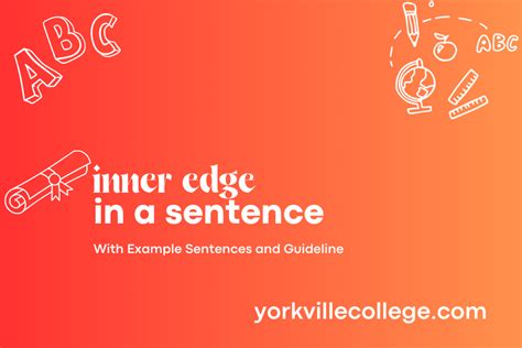 How To Use Inner Edge In A Sentence Easy Examples