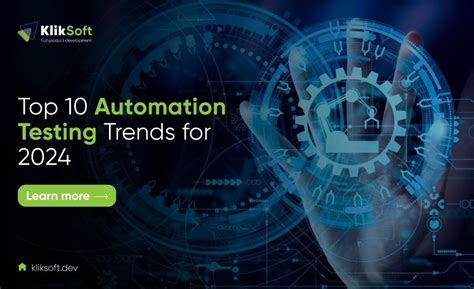 Klik Soft Software Development Company Baltimore On Linkedin Top 10 Automation Testing Trends