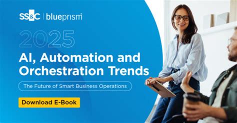 What Is The Future Of Automation 2025 Trends And Predictions Ssandc Blue Prism