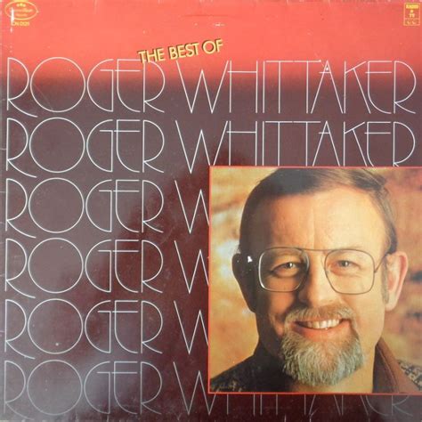 Roger Whittaker The Best Of Roger Whittaker [1980] Hitparade Ch