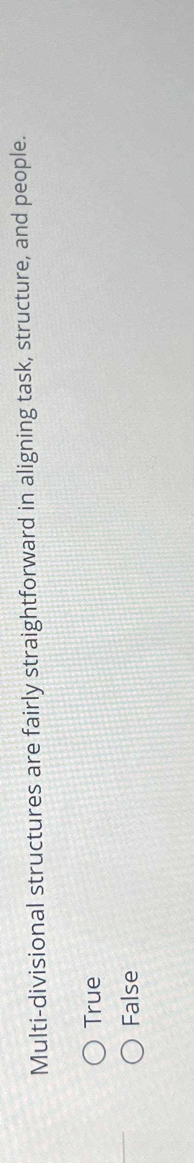 Solved Multi Divisional Structures Are Fairly