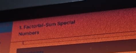 1 Factorial Sum Special Numbers Studyx