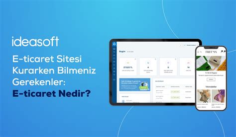 E Ticaret Sitesi Kurarken Bilmeniz Gerekenler E Ticaret Nedir