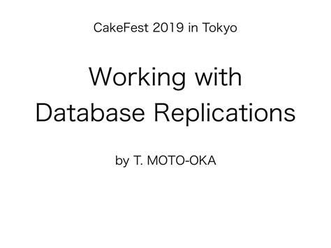 Working With Database Replications In Cakephp Speaker Deck