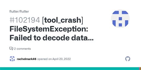 Tool Crash FileSystemException Failed To Decode Data Using Encoding Utf Null Issue