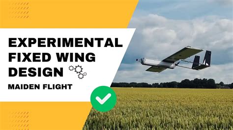 Experimental Fixed Wing Design Maiden Flight ️ Youtube