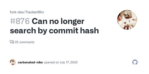 Can No Longer Search By Commit Hash · Issue 876 · Fork Devtrackerwin