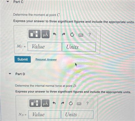 Solved Determine The Internal Normal Force At Point C Take