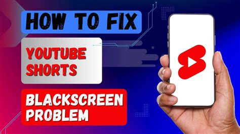 How to Fix YouTube Shorts Black Screen Problem on phone? - YouTube