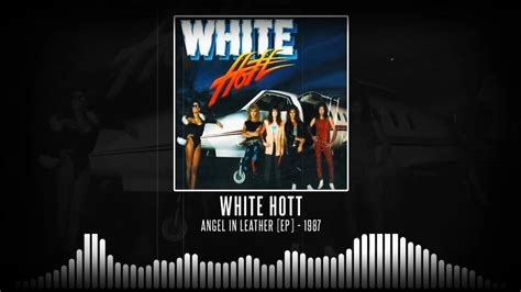 White Hott Angel In Leather [full Ep 1987] Youtube