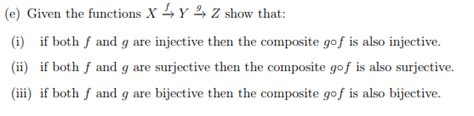 Solved E Given The Functions X Y Z Showt If Both F And G