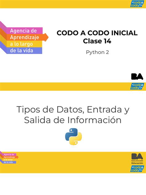 Clase 14 Python 2 Tipos De Datos Entrada Y Salida De Informacion Pdf Python Lenguaje