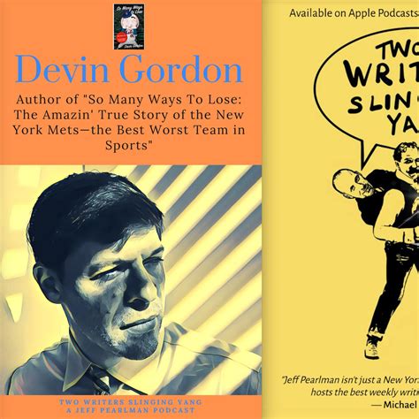 Devin Gordon Author So Many Ways To Lose The Amazin True Story Of