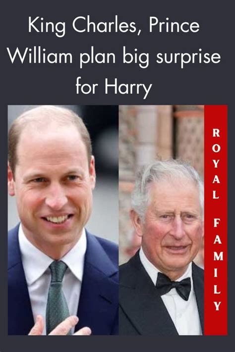 What big surprise are King Charles and Prince William planning for Harry? | Prince william ...