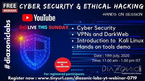 Cyber Security And Ethical Hacking Diazonic Labs Live Webinar Youtube