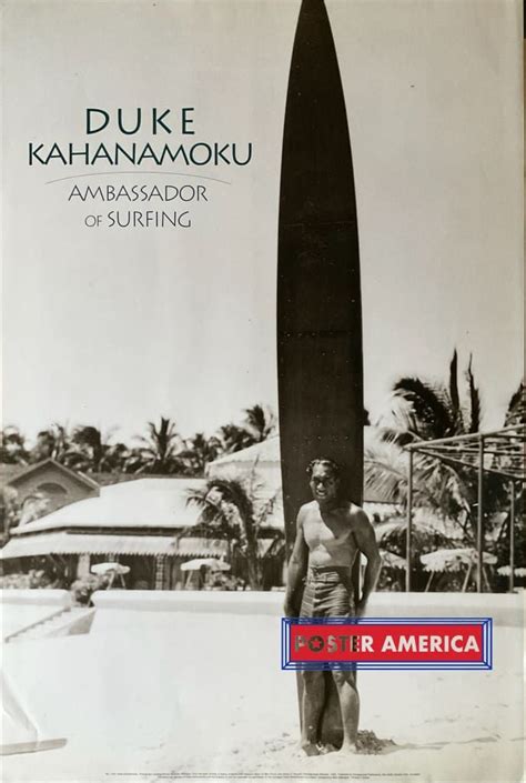 Duke Kahanamoku Ambassador Of Surfing Poster