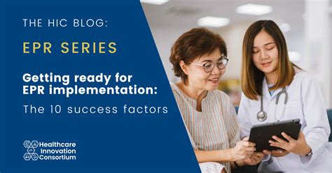 Getting Ready For Epr Implementation 10 Success Factors Healthcare Innovation Consortium