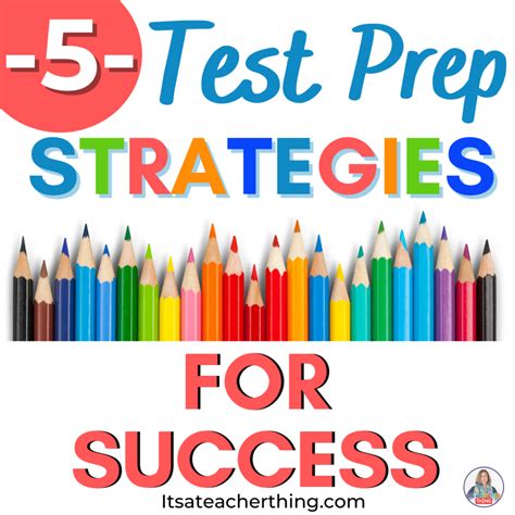 5 Great Test Prep Strategies For The Classroom Its A Teacher Thing