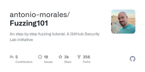 Github Security Lab On Linkedin Github Antonio Moralesfuzzing101 An Step By Step Fuzzing