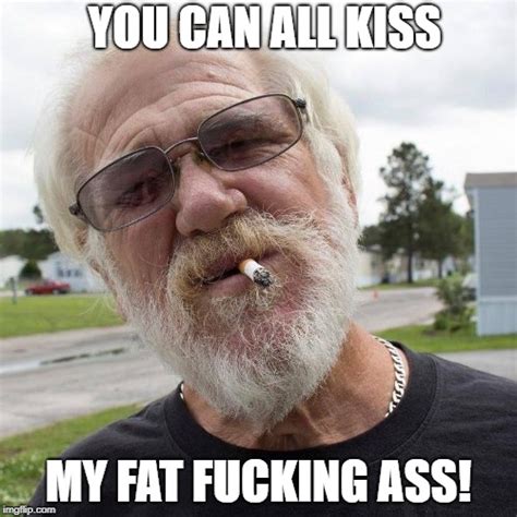 Angry Grandpa Says Imgflip