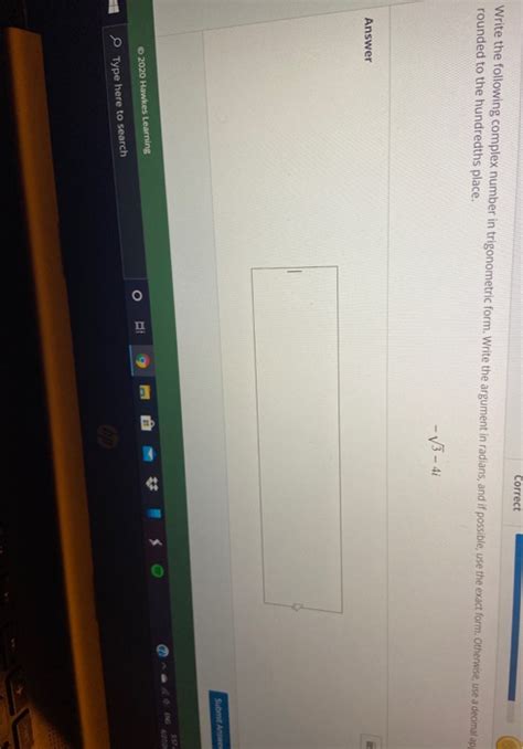 Solved Correct Write The Following Complex Number In Chegg