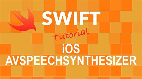 Swift IOS AVSpeechSynthesizer YouTube